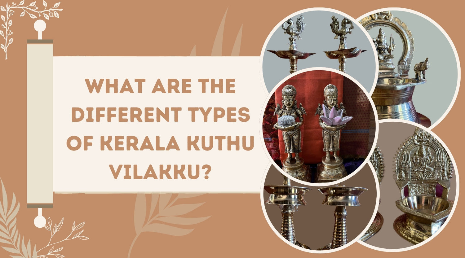 What are the different types of Kerala Kuthu Vilakku?
